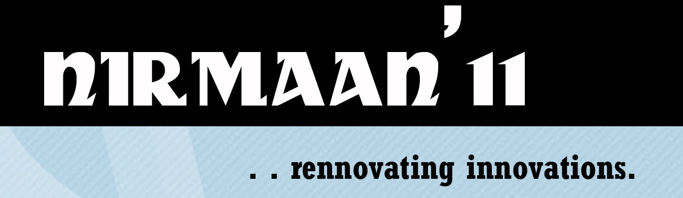 Nirmaan : The All India Civil Engineering Festival, Institute of ...